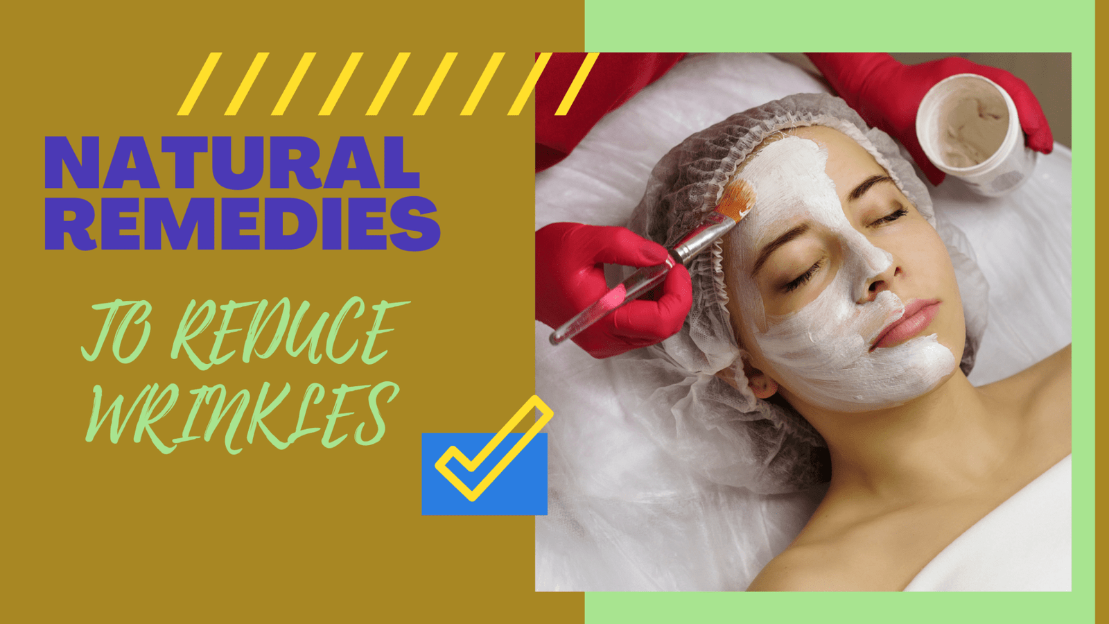 NATURAL REMEDIES TO REDUCE WRINKLES - NATURAL REMEDIES AND NUTRITION
